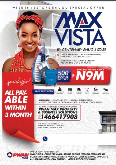ENUGU ESTATES - PWAN MAX
